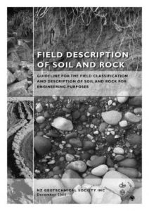 Field description of soil and rock - New Zealand Geotechnical Society